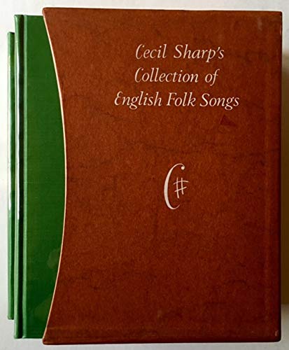 Cecil Sharp’s Collection of English Folk Songs
