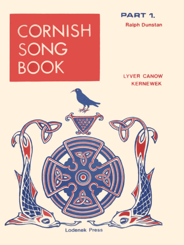 Ralph Dunstan: Cornish Song Book