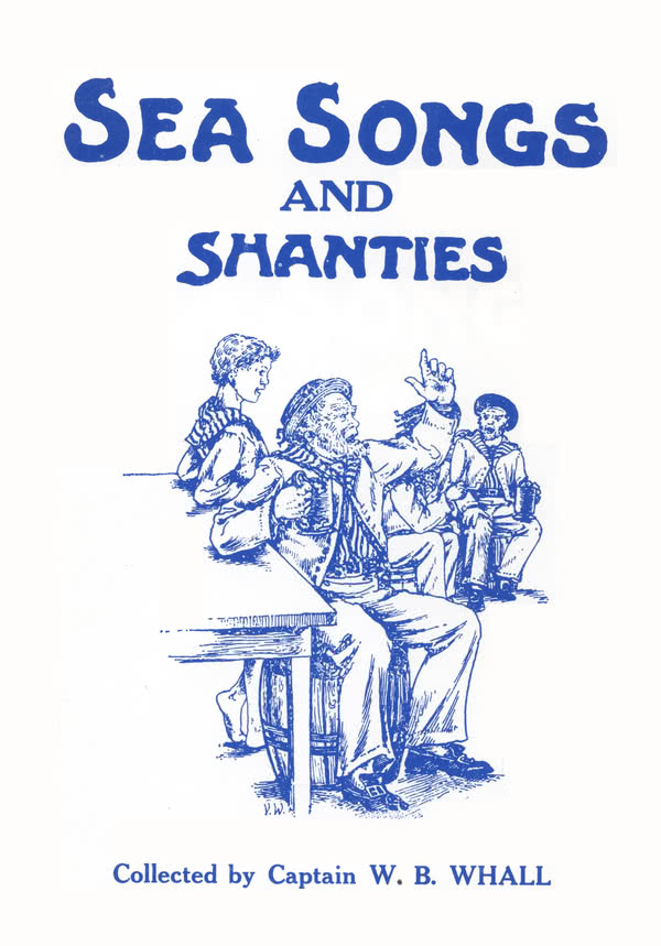 Sea Songs and Shanties