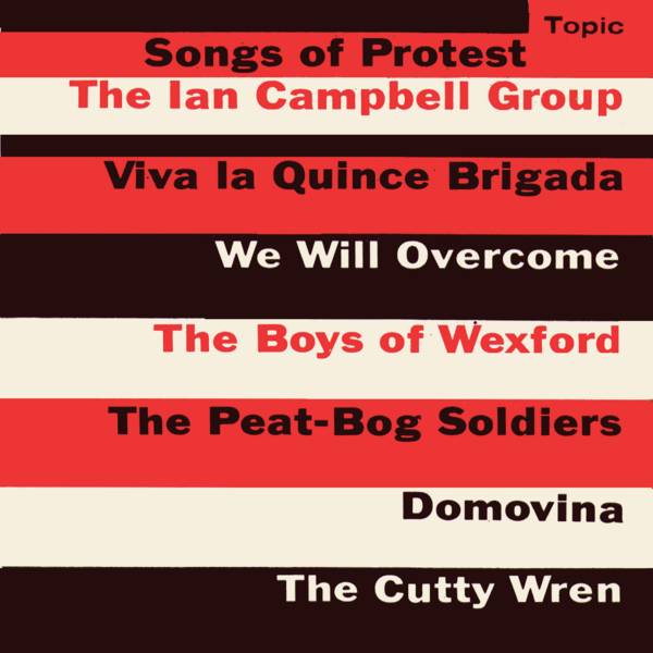 The Ian Campbell Folk Group: Songs of Protest