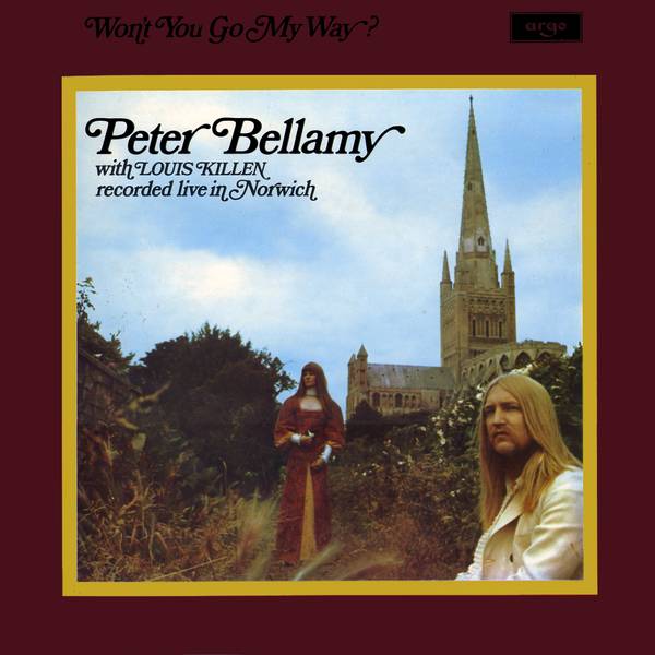 Peter Bellamy: Won’t You Go My Way?