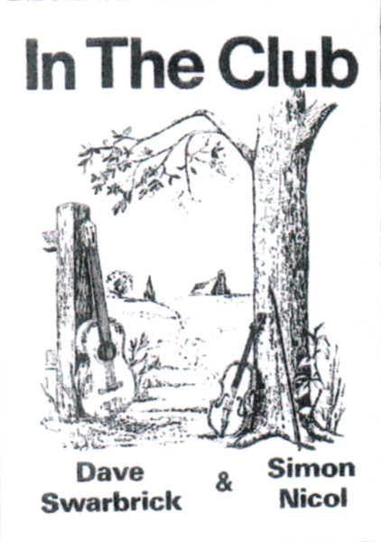 Dave Swarbrick & Simon Nicol: In the Club